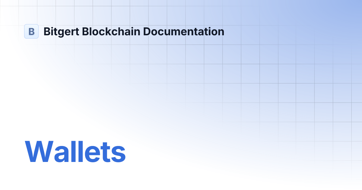 Wallets | Bitgert Blockchain Documentation